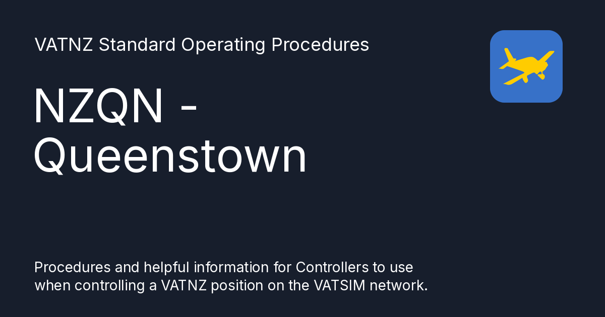 NZQN - Queenstown - VATNZ Standard Operating Procedures