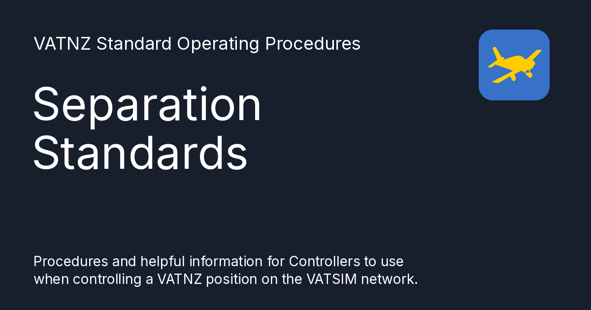Separation Standards - VATNZ Standard Operating Procedures