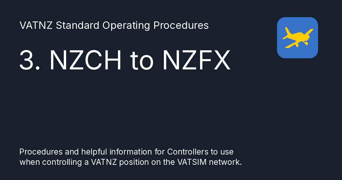 3. NZCH to NZFX - VATNZ Standard Operating Procedures