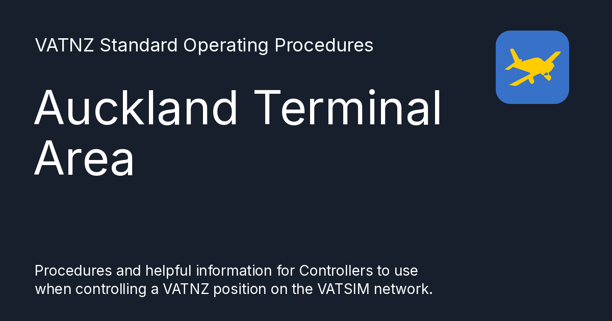 Auckland Terminal Area - VATNZ Standard Operating Procedures
